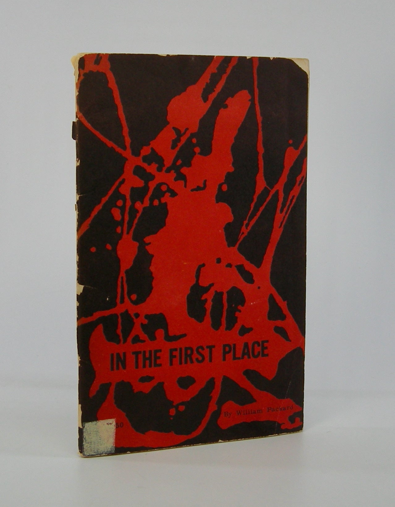 In the First Place | William Packard | First Edition